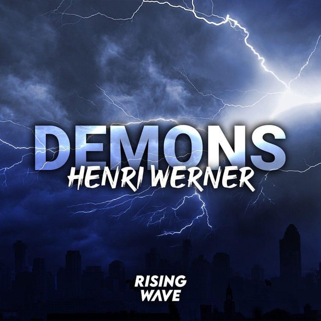 Demons - Henri Werner | Music Producer and Composer